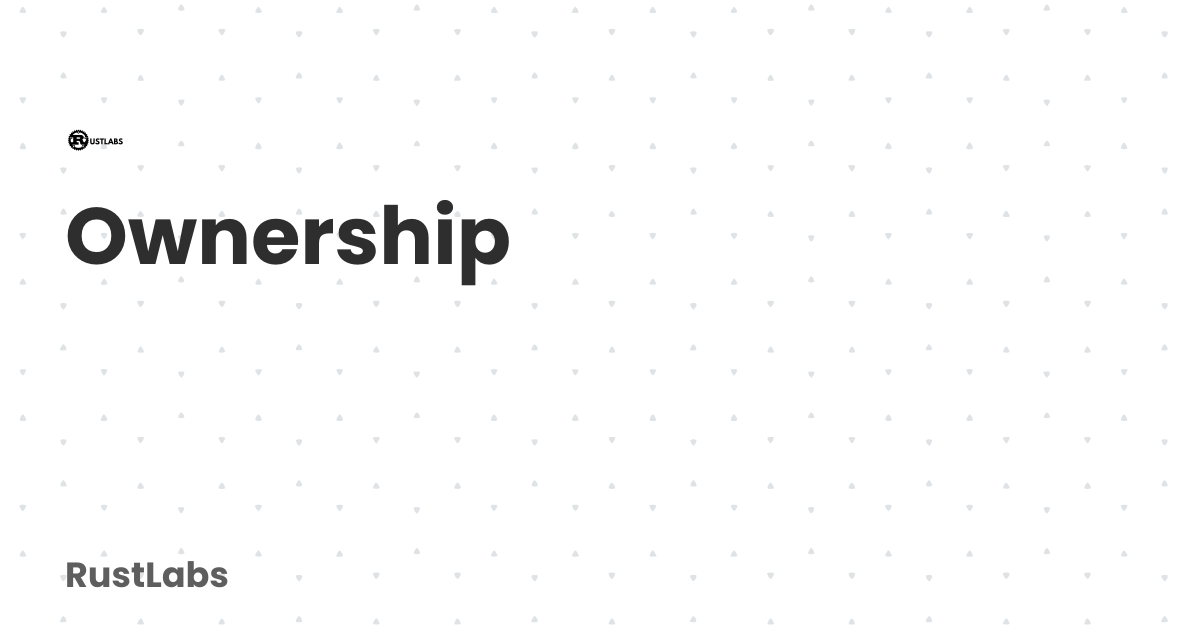Ownership | Learn Rust